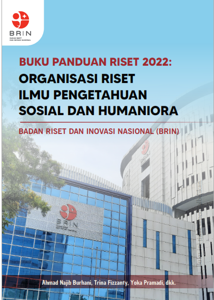 Buku Panduan Riset 2022: Organisasi Riset Ilmu Pengetahuan Sosial dan Humaniora – Catatan Pramadi